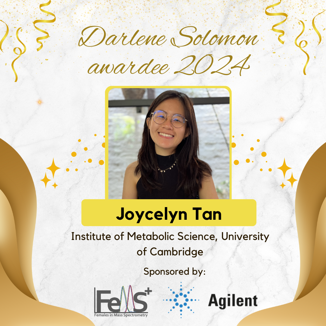 2024 Darlene solomon awardee – Females in Mass Spectrometry